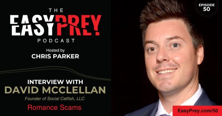 Catfishing with David McClellan - Easy Prey Podcast